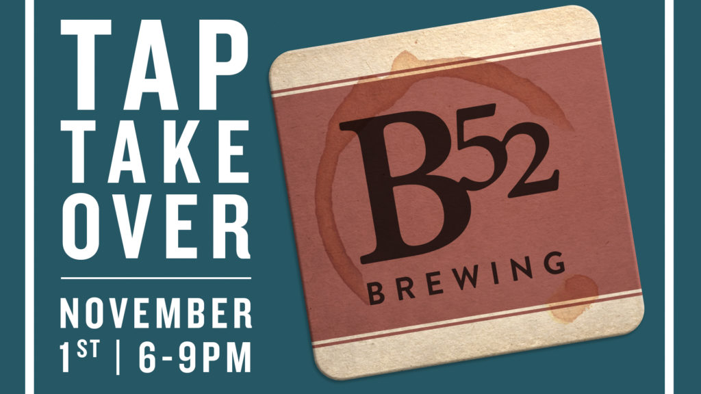November Tap Takeover: B-52 Brewing - The Kitchen in The Woodlands